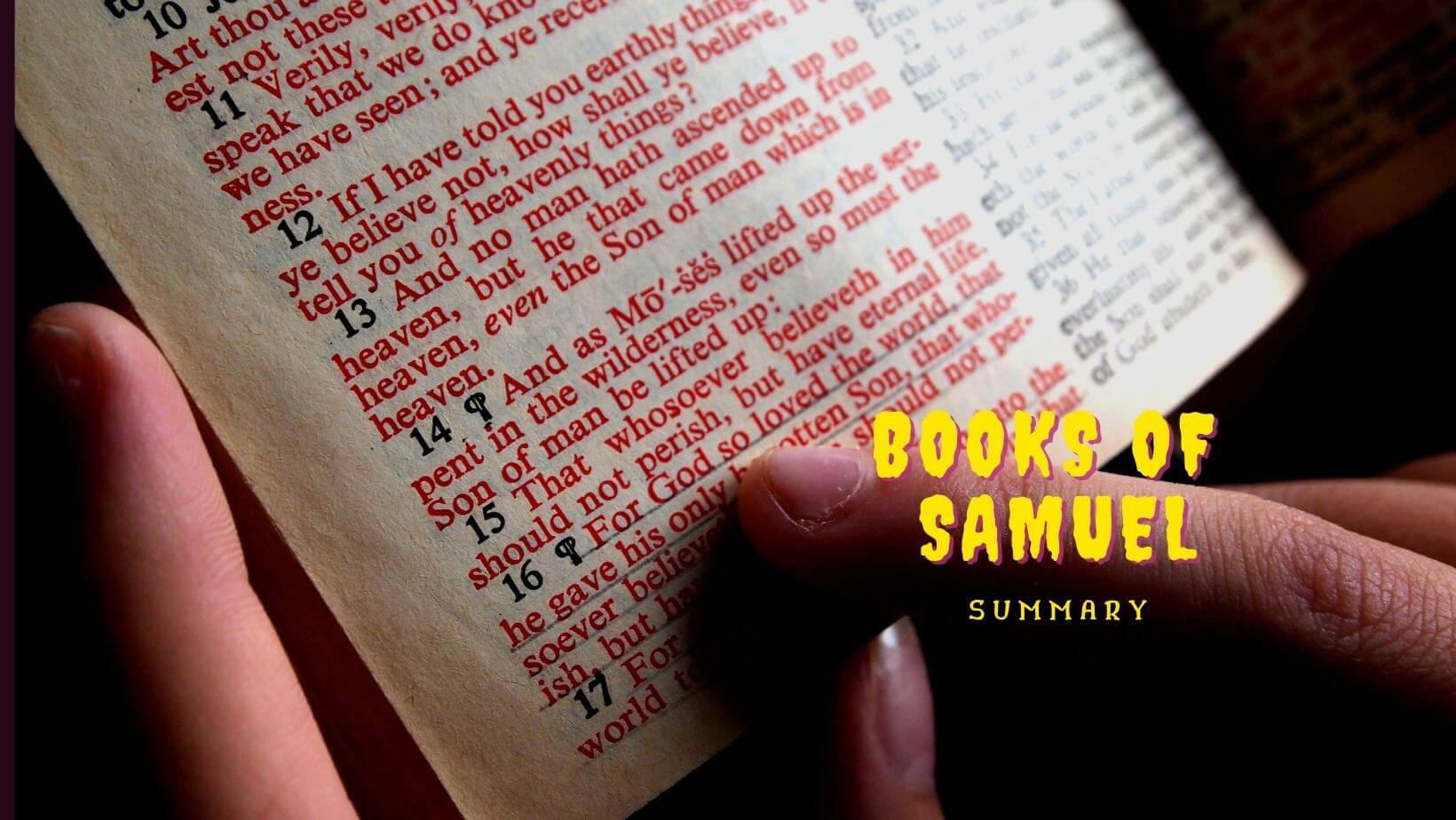 Books of Samuel Summary: Content and Analysis - Kmacims | Education Annex