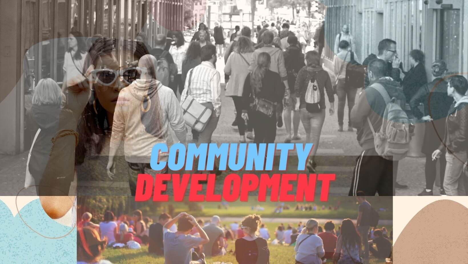 Basic Principles of Community Development - Kmacims | Education Annex